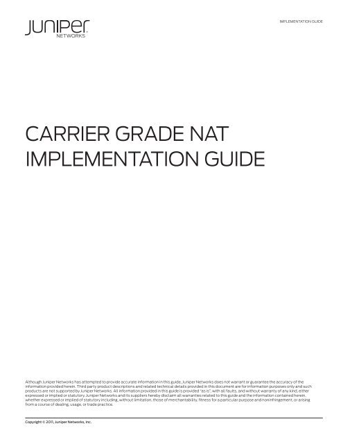Carrier Grade NAT Implementation Guide - Juniper Networks