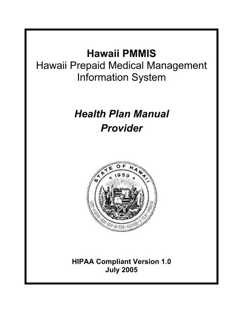 Hawaii PMMIS - Department of Human Services Med Quest Division