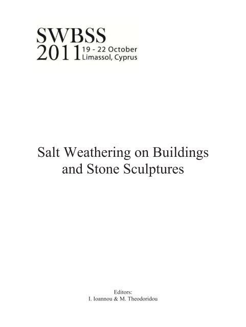 Salt Weathering on Buildings and Stone Sculptures - SWBSS 2011