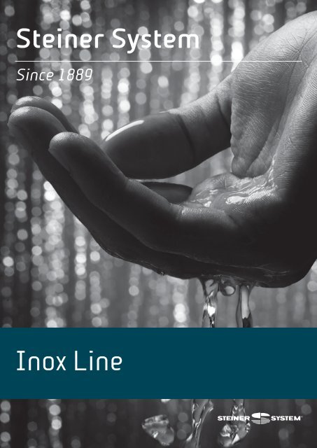 Steiner System Inox Line