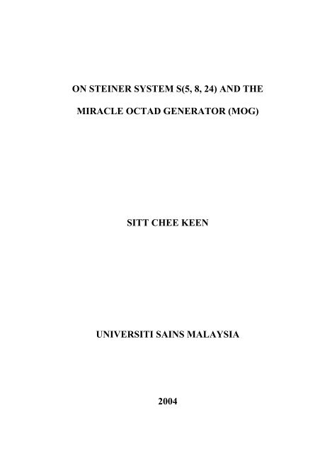 ON STEINER SYSTEM S(5, 8, 24) AND THE ... - ePrints@USM