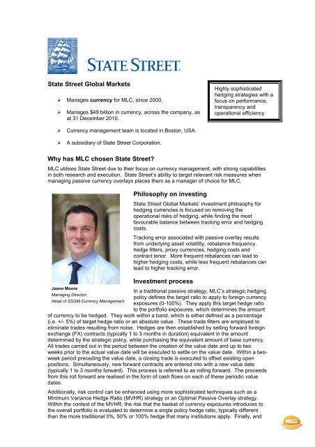State Street Global Markets Why has MLC chosen State Street ...