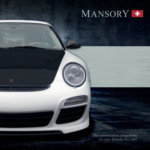 The customization programme for your Porsche 911 / 997 - Mansory