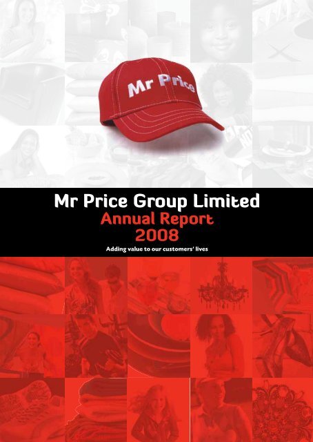 Annual Report 2008 - Mr Price Group
