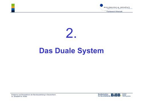 2 Das Duale System - BiBB