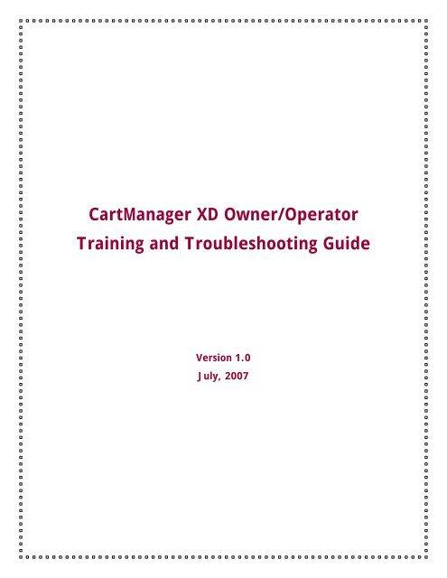 CartManager XD Owner/Operator Training and Troubleshooting Guide