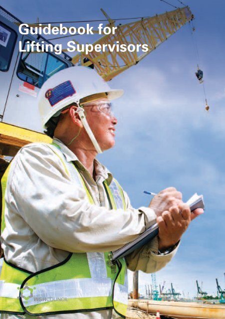 Guidebook for Lifting Supervisors - Workplace Safety and Health ...