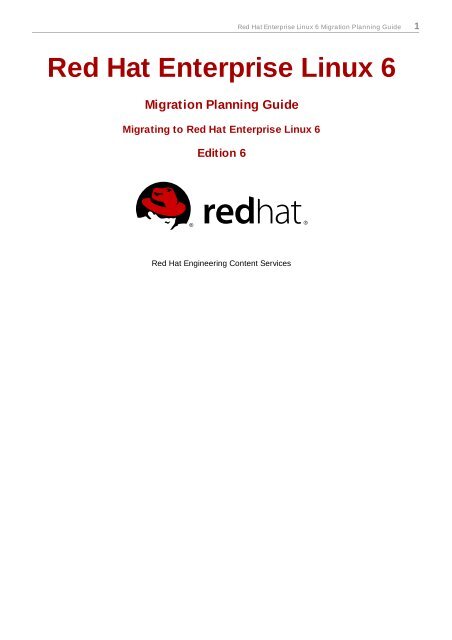 Red Hat Enterprise Linux 6 Migration Planning Guide