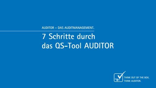 7 Schritte durch das QS-Tool AUDITOR - FSP GmbH