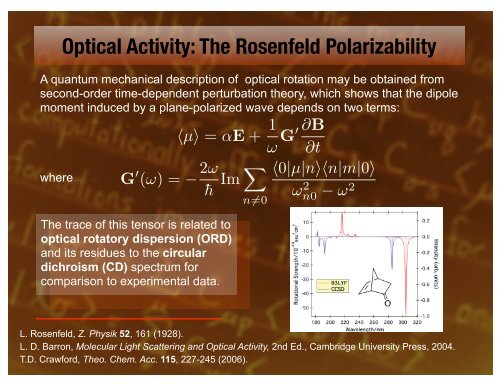 Optical Activity: The Rosenfeld Polarizability