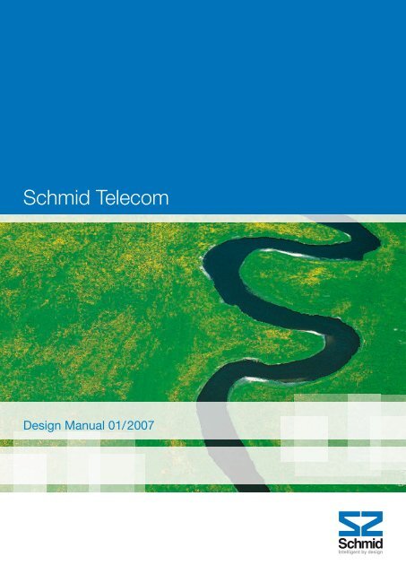Schmid Intelligent by nature Schmid Telecom