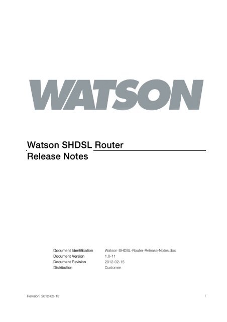 Watson SHDSL Router, Release Notes - Schmid Telecom