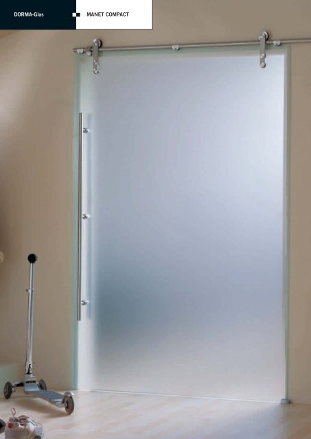 MANET COMPACT DORMA-Glas - DoMo-GLASS sro