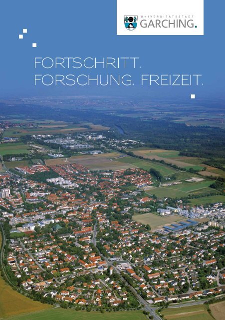 Imagebroschüre - Stadt Garching b. München