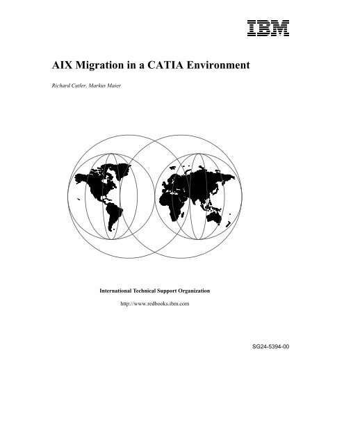 AIX Migration in a CATIA Environment - Ibm