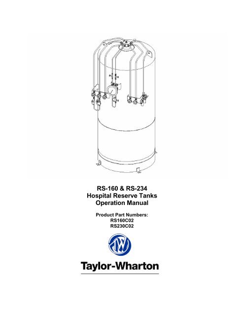 RS-160 & RS-234 Hospital Reserve Tanks ... - Taylor-Wharton