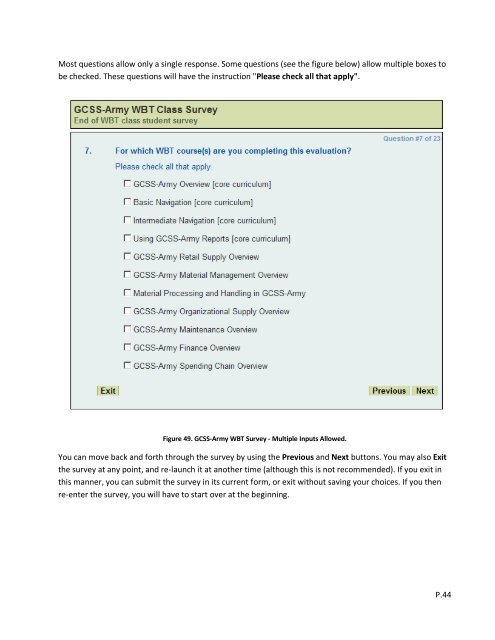 Most questions allow only