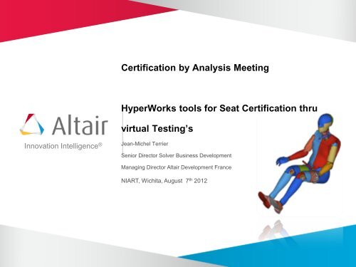 HyperWorks tools for Seat Certification through Virtual Testing