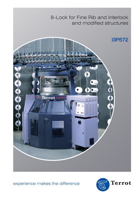 8-Lock for Fine Rib and Interlock and modified structures ... - Terrot