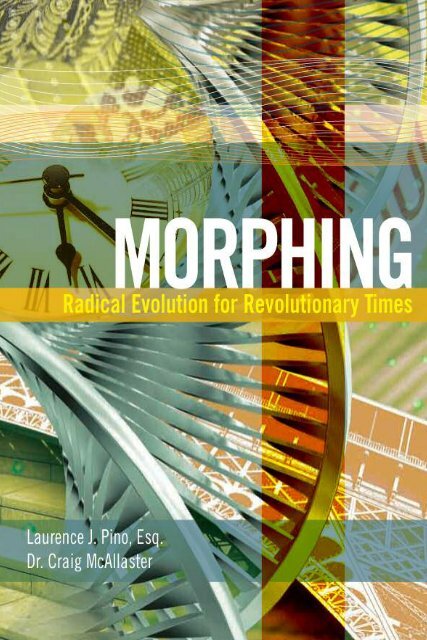Morphing: Radical Evolution for Revolutionary Times - Morphing by ...