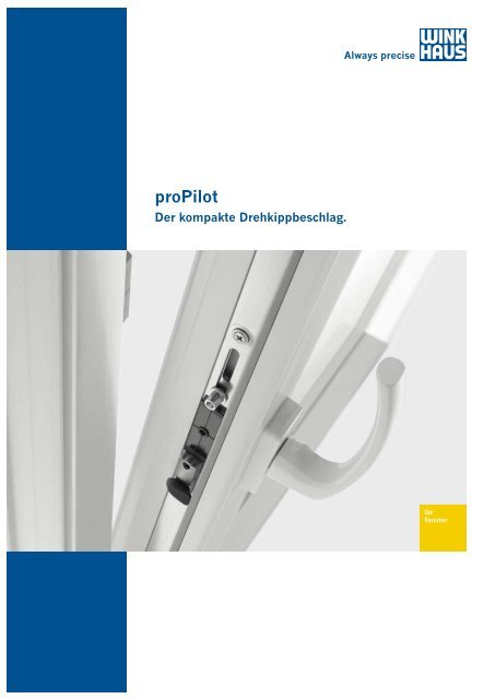 proPilot - Winkhaus