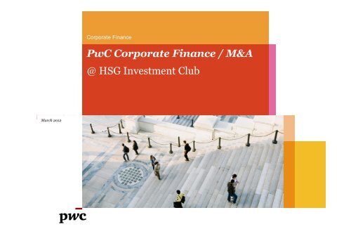 PwC Corporate Finance / M&A - Investment Club St. Gallen