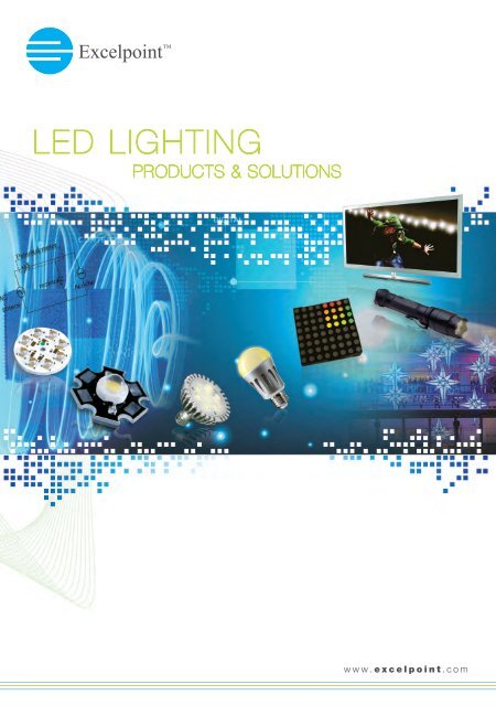 LED LIGHTING - Excelpoint Systems Pte Ltd