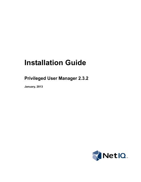 NetIQ Privileged User Manager 2.3.1 Installation Guide