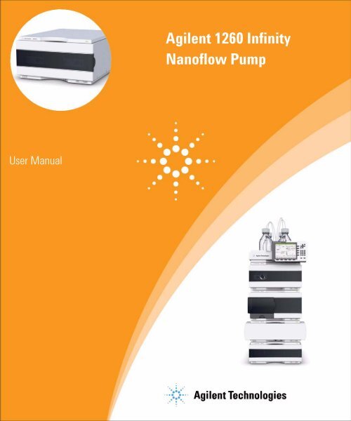 Agilent 1260 Infinity Nanoflow Pump - Agilent Technologies