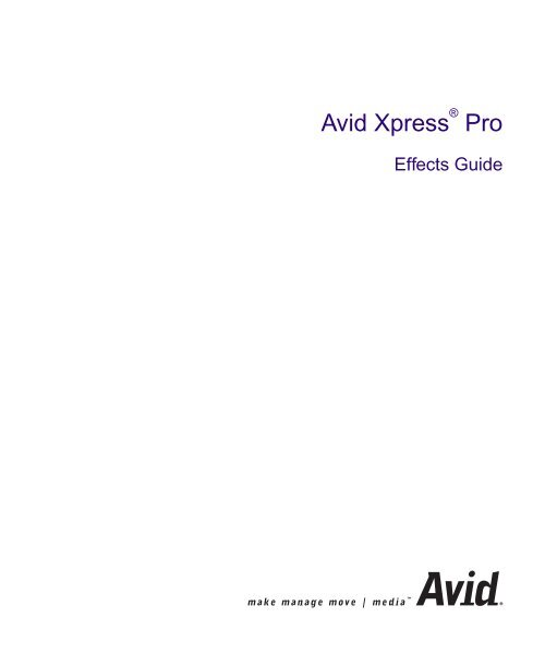 Avid Xpress Pro Effects Guide