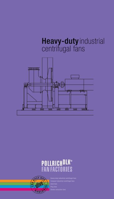 Heavy-duty industrial centrifugal fans - Pollrich Ventilatoren GmbH