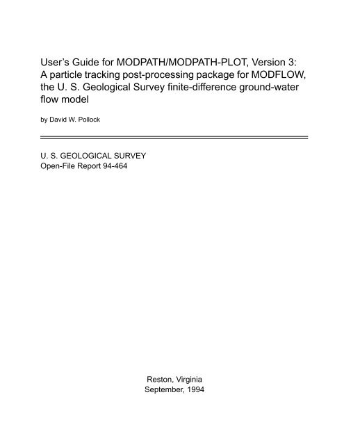 User's Guide for MODPATH/MODPATH-PLOT, Version 3: A particle ...