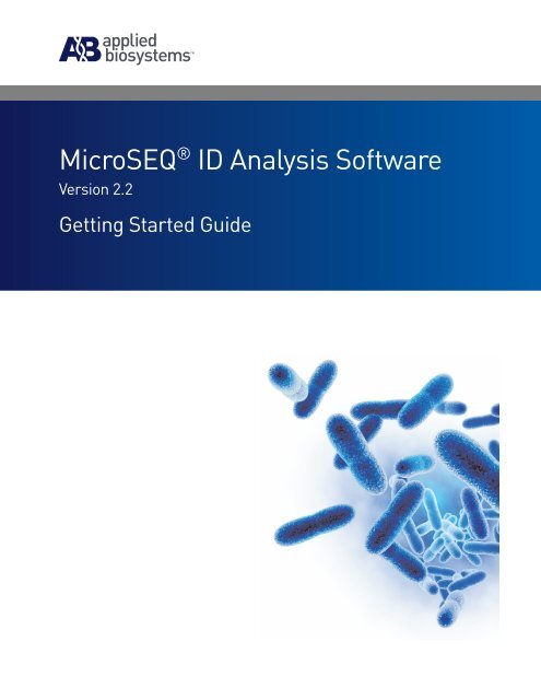 What is the MicroSEQ ID Analysis Software? - Applied Biosystems