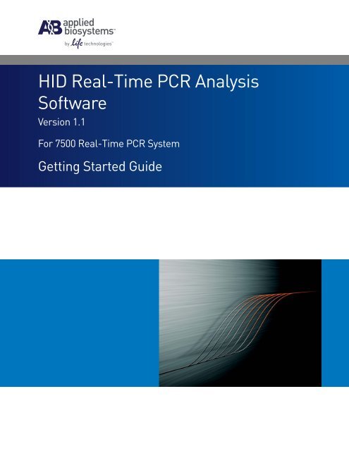 HID Real-Time PCR Analysis Software Version - Applied Biosystems