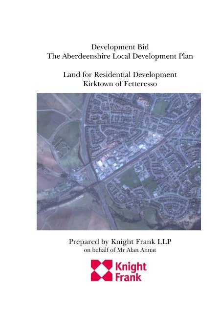 Development Bid The Aberdeenshire Local Development Plan Land ...
