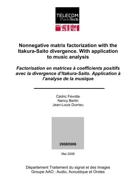 Nonnegative matrix factorization with the Itakura-Saito divergence