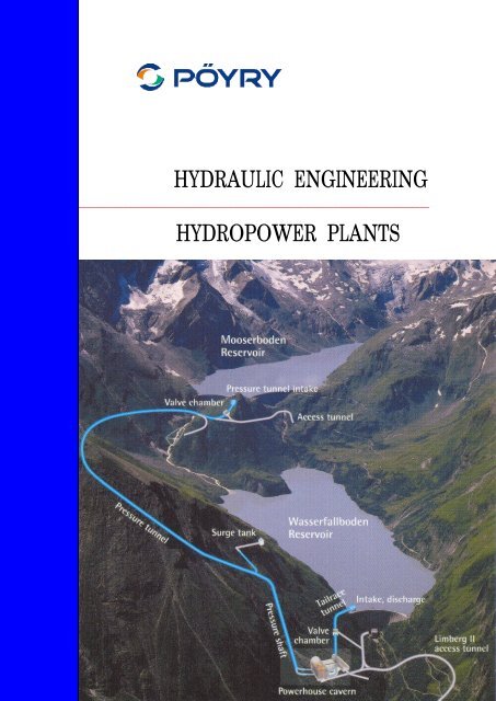 HYDRAULIC ENGINEERING HYDROPOWER ... - PÖYRY Austria