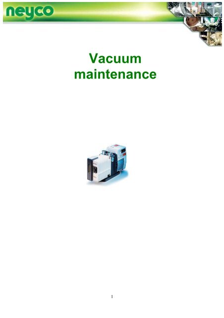 Vacuum pump spares - Neyco