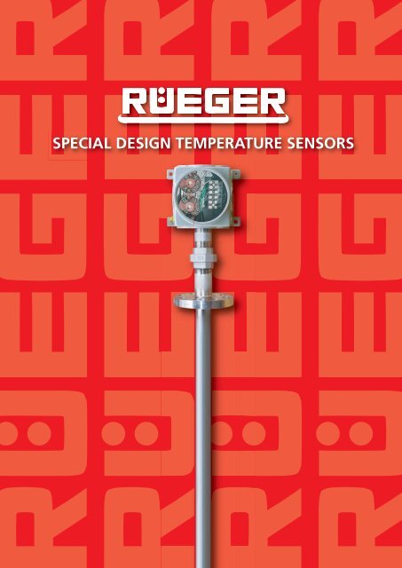 SPECIAL DESIGN TEMPERATURE SENSORS - Rueger