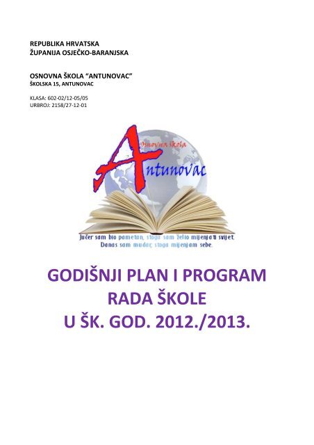 GODIŠNJI PLAN I PROGRAM RADA ŠKOLE U ŠK. GOD. 2012./2013.