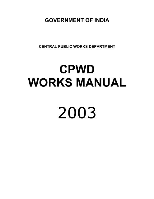 CPWD WORKS MANUAL - Central Public Works Department