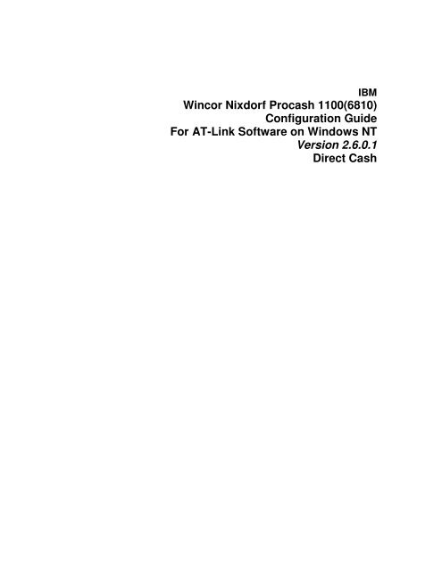 Wincor Nixdorf Procash 1100(6810) Configuration ... - DirectCash ATM