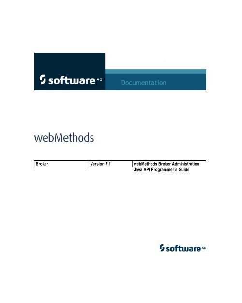 Webmethods Broker Administrator Java Api Programmers Guide 1865
