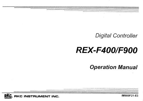 REX-F400/F900 Operation Manual - rkc instrument inc.