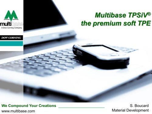 Multibase TPSiV® the premium soft TPE - Kunststoffenbeurs