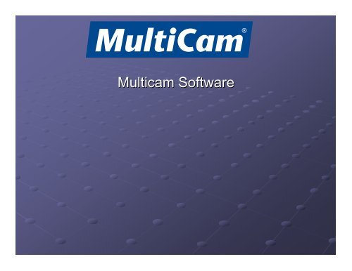 Multicam Software - Applied Cutting Solutions