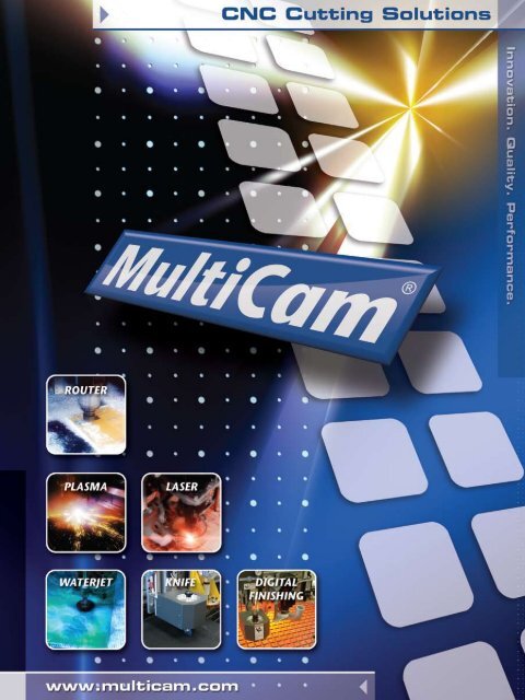 MultiCam, Inc. Manufactures CNC Routers, Plasmas, Lasers