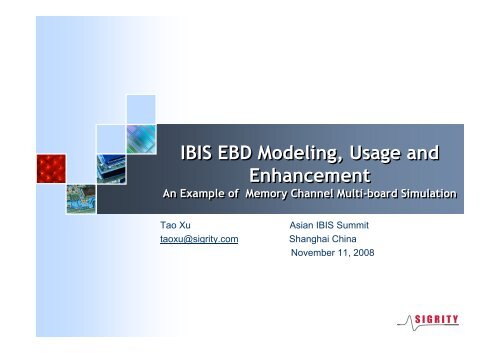 IBIS EBD Modeling, Usage and Enhancement IBIS EBD Modeling ...
