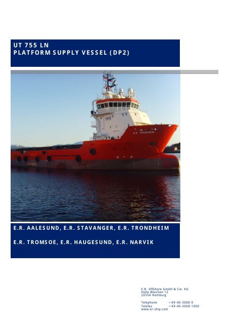 ut 755 ln platform supply vessel (dp2) - E.R. Schiffahrt GmbH & Cie ...