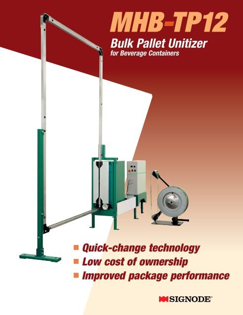 Signode MHB-TP12 Bulk Pallet Unitizer for Beverage Containers PDF